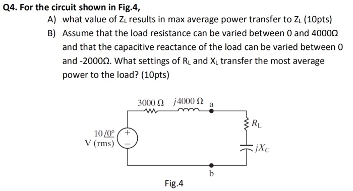 Solved Q4 For The Circuit Shown In Fig 4 A What Value Of Chegg solved-q4-for-the-circuit-shown-in-fig-4-a-what-value-of-chegg