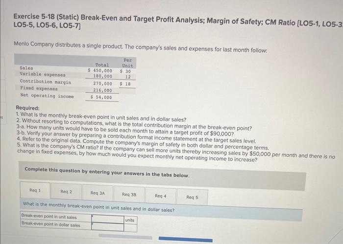 Solved Exercise 5-18 (Static) Break-Even and Target Profit | Chegg.com