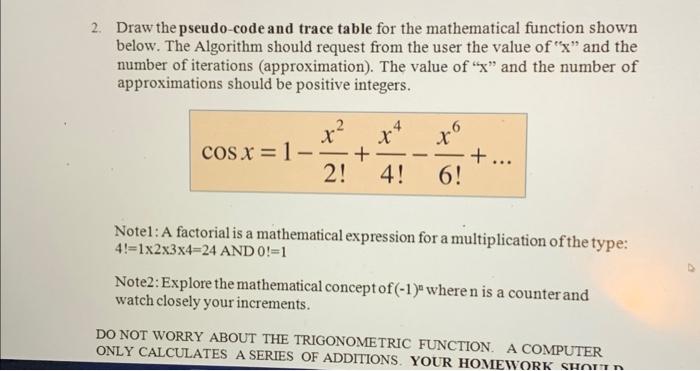 Solved Draw the pseudo-code and trace table for the | Chegg.com