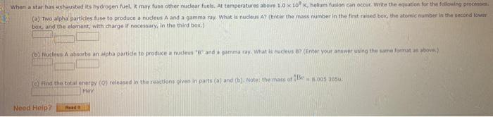Solved When a star has exhausted its hydrogen fuel, it may | Chegg.com