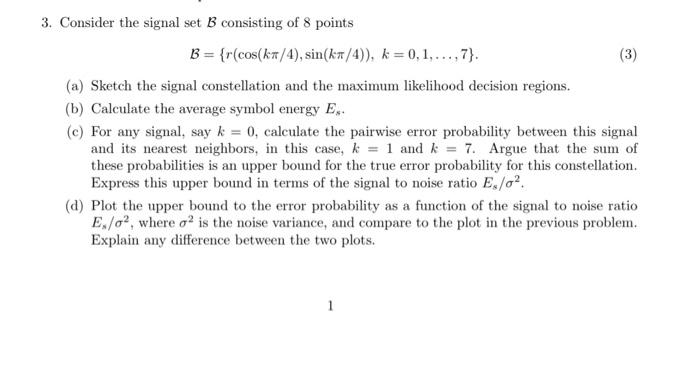 Solved 3. Consider the signal set B consisting of 8 points | Chegg.com