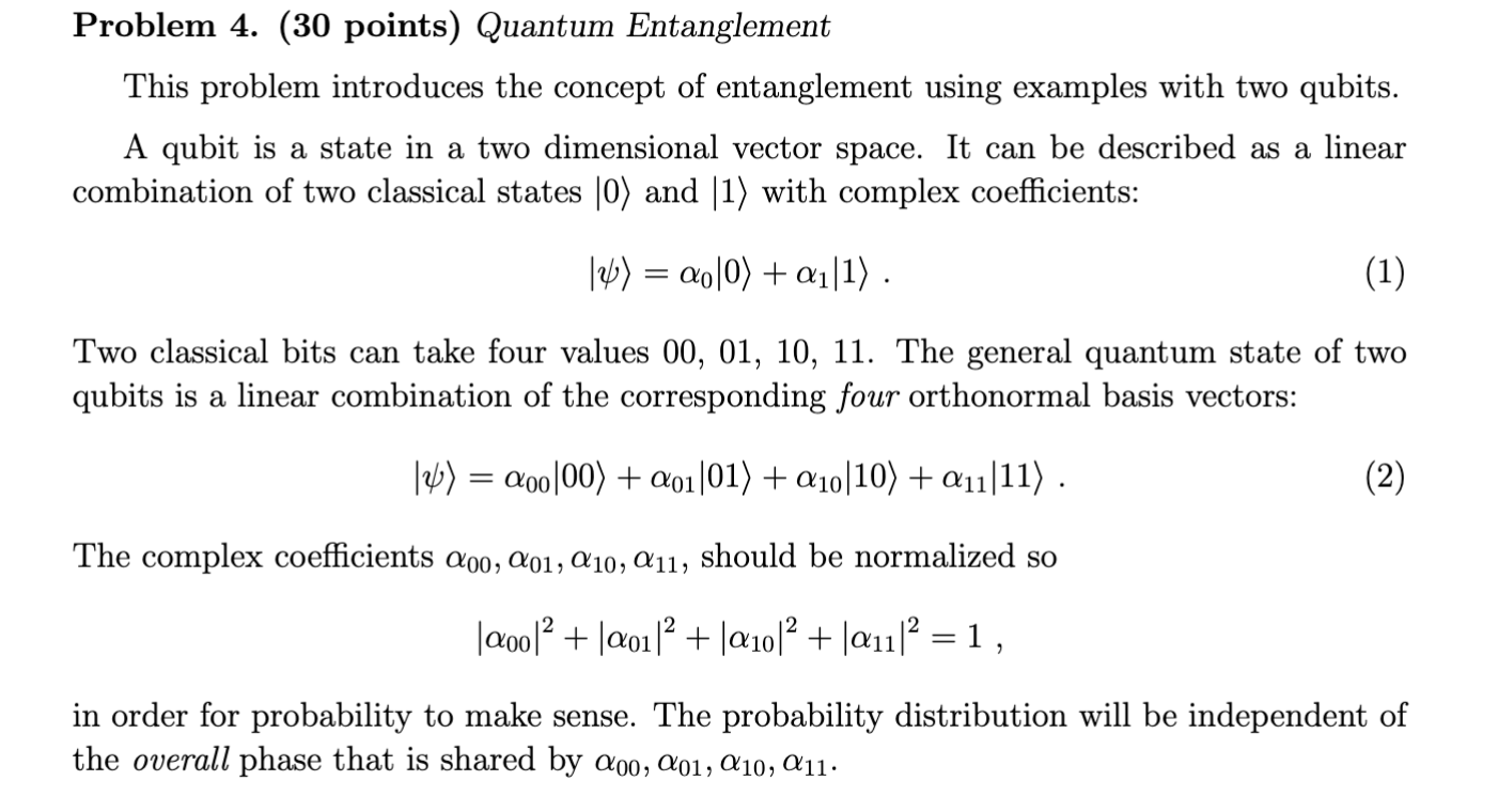 Solved Problem 4. (30 ﻿points) ﻿Quantum EntanglementThis | Chegg.com