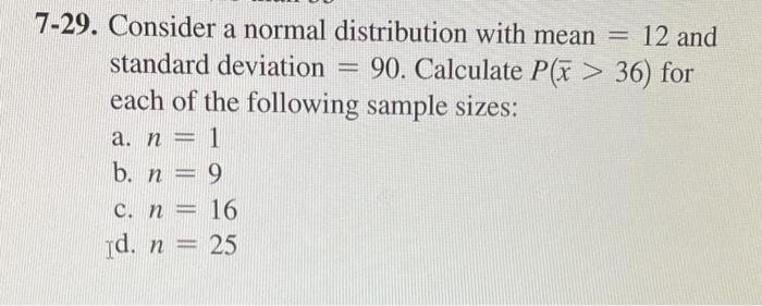 Solved 7-29. Consider a normal distribution with mean =12 | Chegg.com