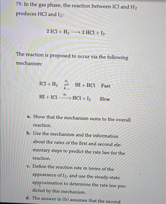 Solved 79. In the gas phase, the reaction between ICl and H2 | Chegg.com