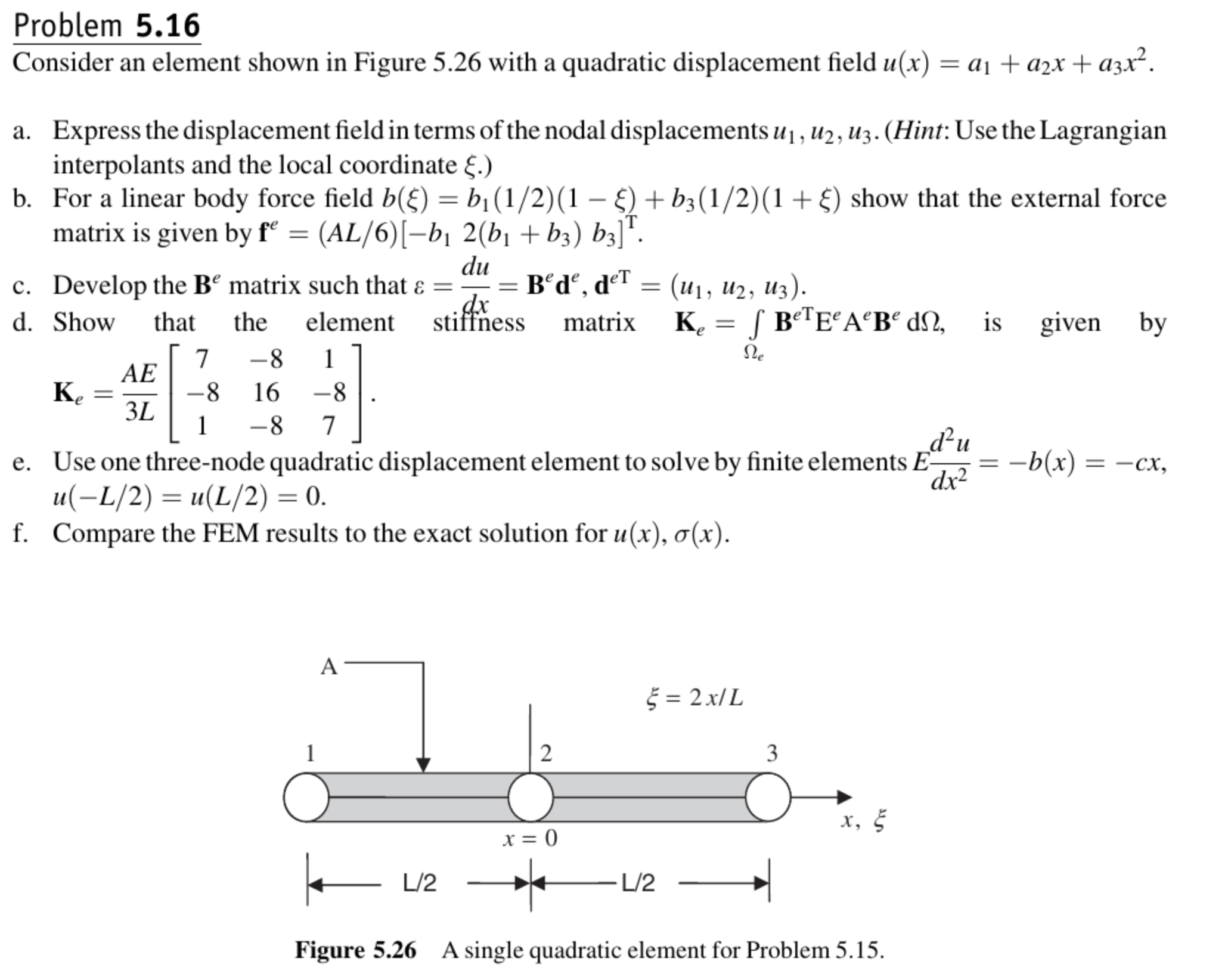 Problem 5.16Consider an ﻿element shown in ﻿Figure | Chegg.com