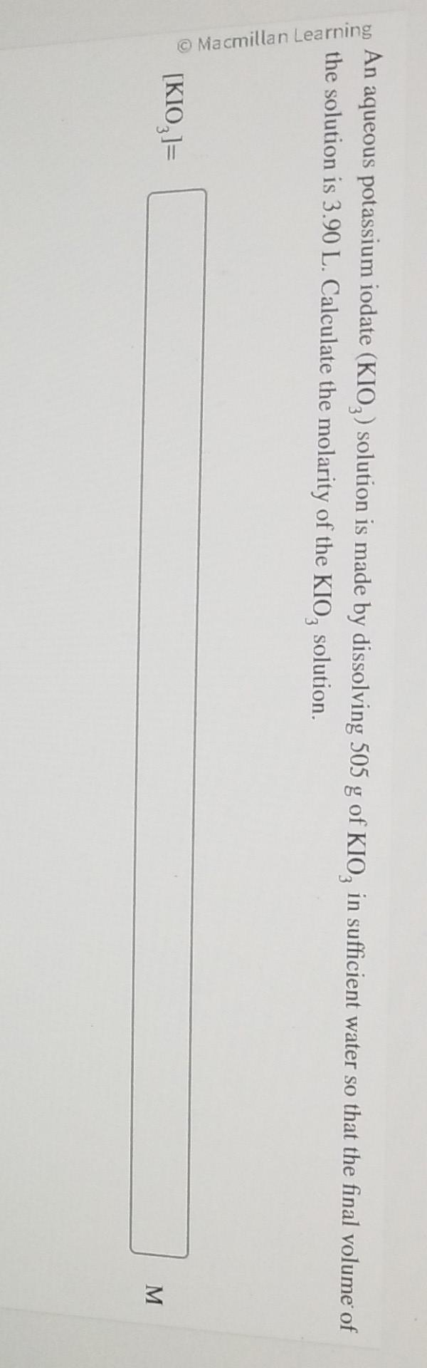 Solved An aqueous potassium iodate (KIO3) solution is made | Chegg.com