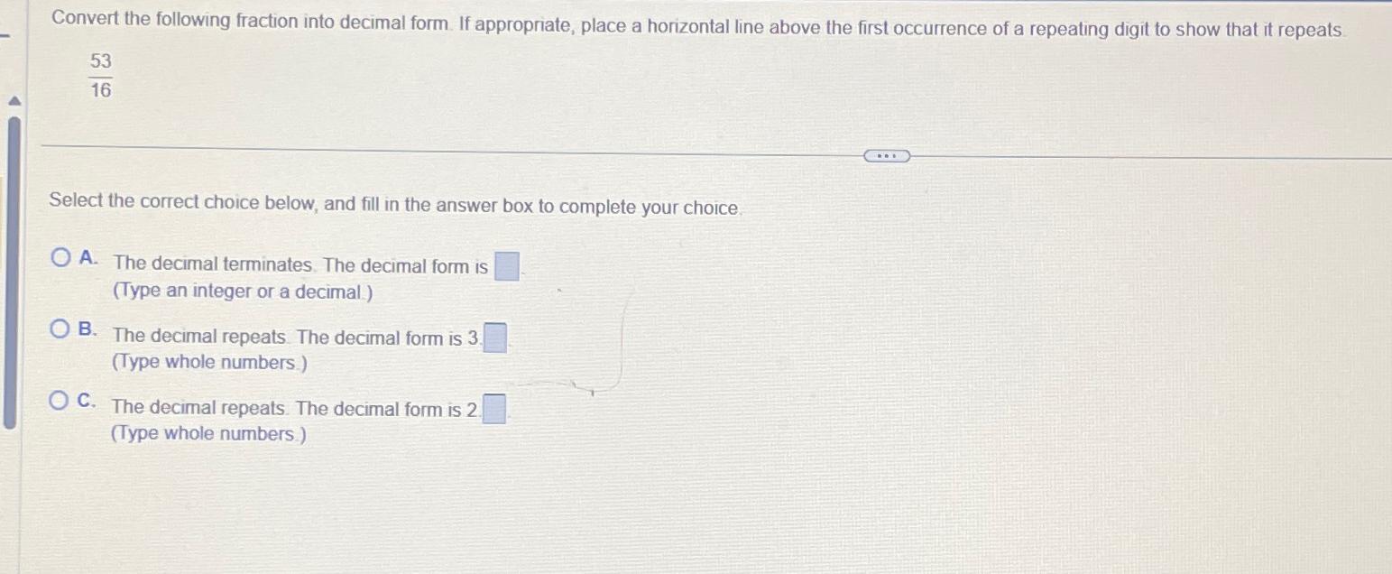 Solved Convert the following fraction into decimal form. If | Chegg.com