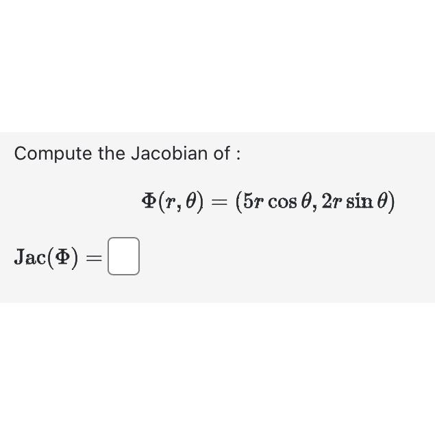 Solved Compute the Jacobian of | Chegg.com