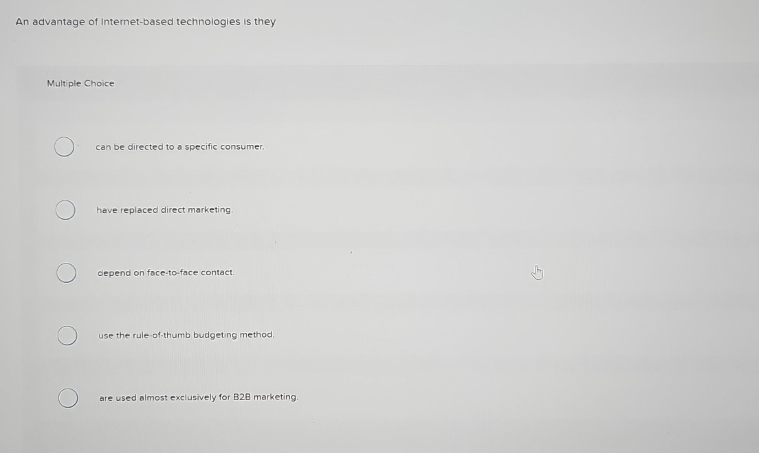 Solved An advantage of Internet-based technologies is | Chegg.com