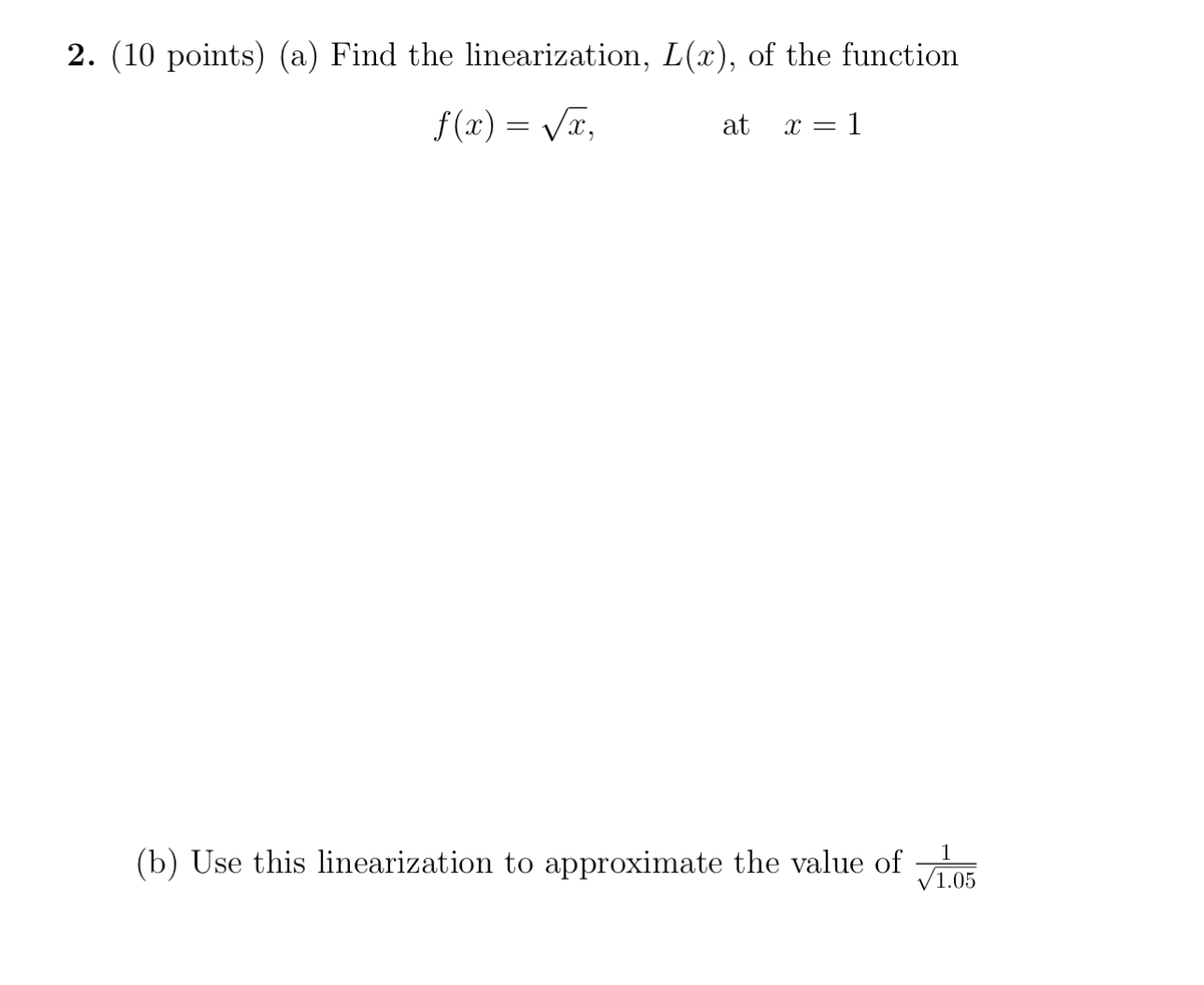 Solved 10 ﻿points A ﻿find The Linearization L X ﻿of
