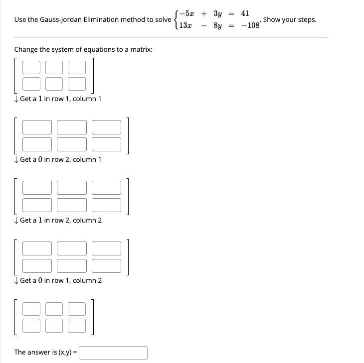 Solved Use the Gauss-Jordan Elimination method to solve | Chegg.com