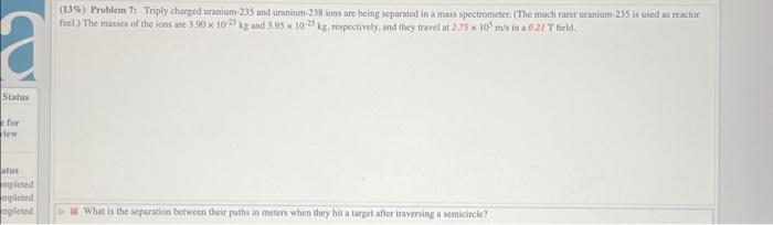 Solved (13\%) Problem 8: Consider a 22.5-MeV proton moving | Chegg.com