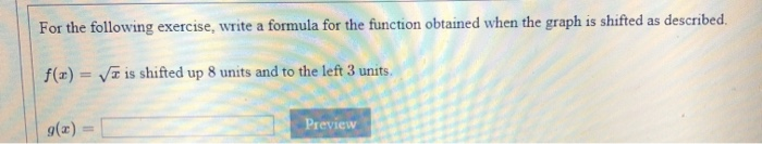 Solved For the following exercise, write a formula for the | Chegg.com