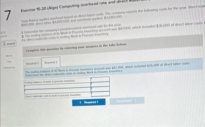 Solved Exercise 15-20 (Algo) Computing overhead rate and | Chegg.com