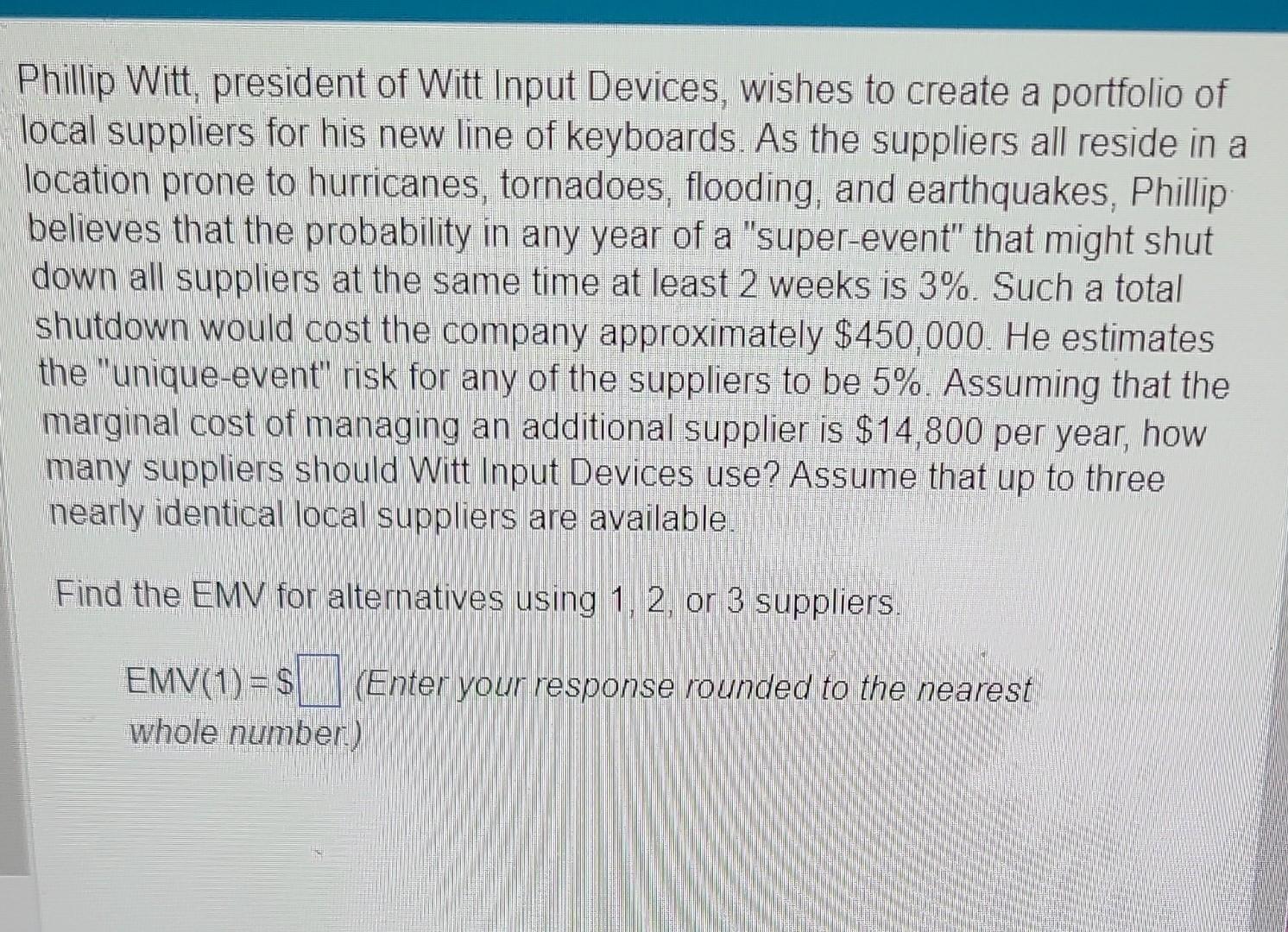 Solved Calculate EMV for 1,2,3. Afterwards decide whether | Chegg.com
