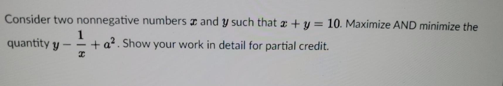Solved Consider two nonnegative numbers I and y such that 2 | Chegg.com