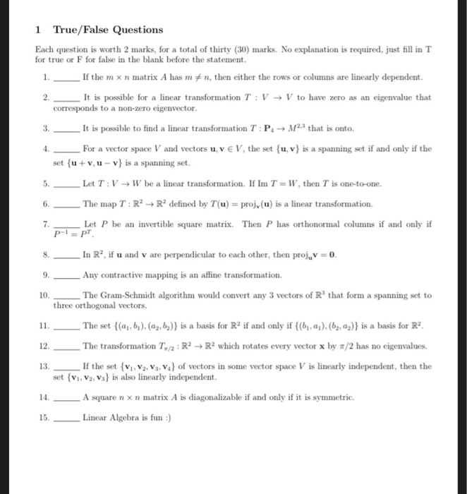 Solved 1 True/False Questions Each question is worth 2 | Chegg.com