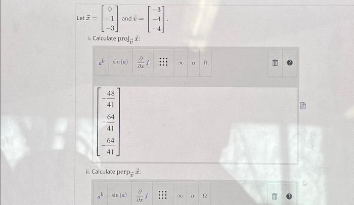 Solved Leta = 0 -1 ab 3 i. Calculate proj: and sin (a) 48 41 | Chegg.com