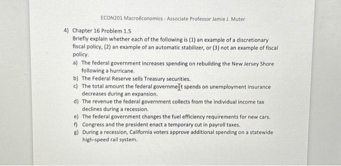 Solved 4) Chapter 16 Problem 1.5 Briefly explain whether | Chegg.com