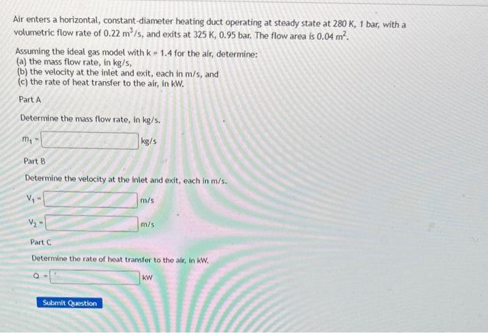 Solved Air enters a horizontal, constant-diameter heating | Chegg.com