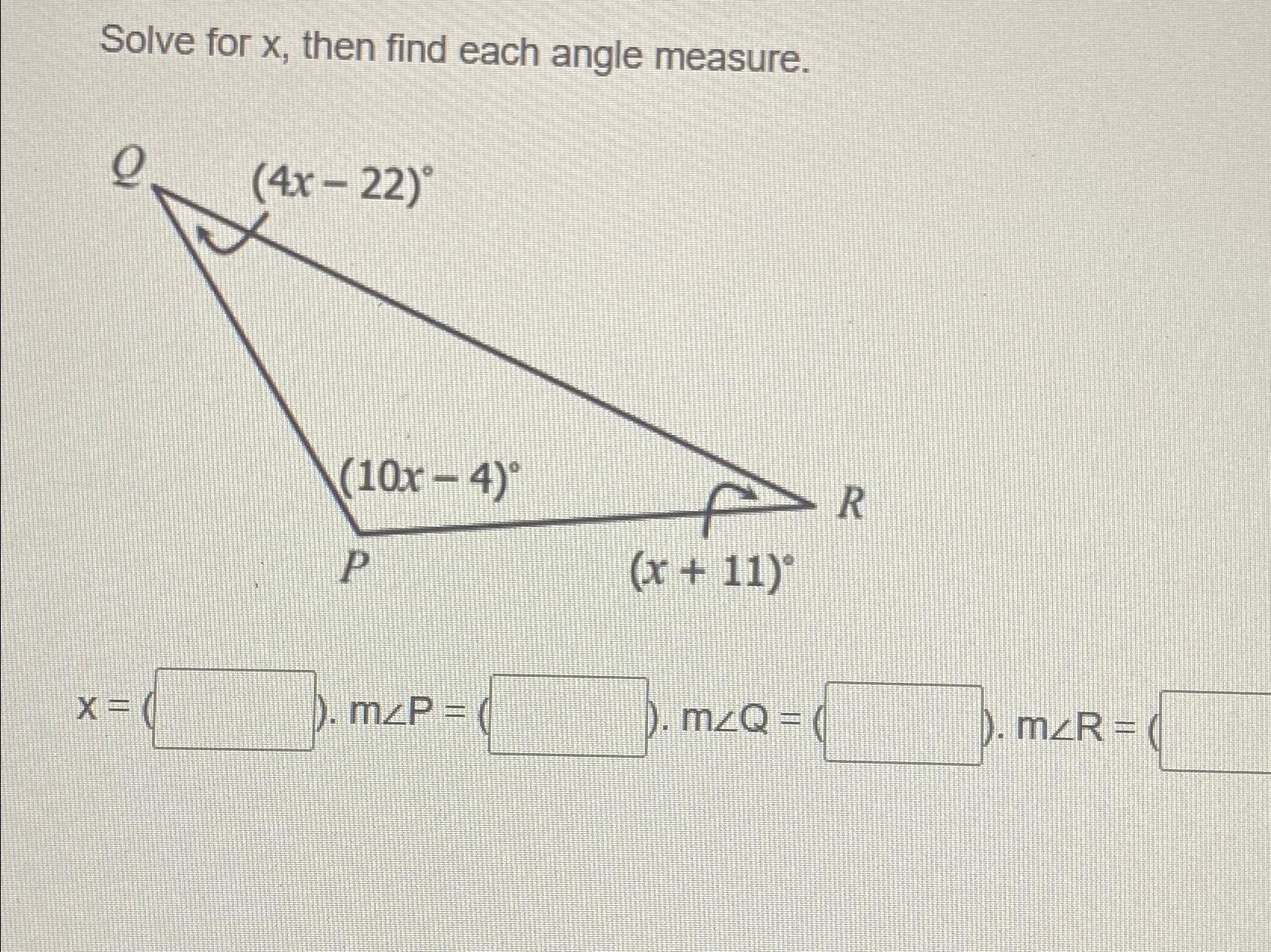 Solved Solve for x, ﻿then find each angle measure. | Chegg.com