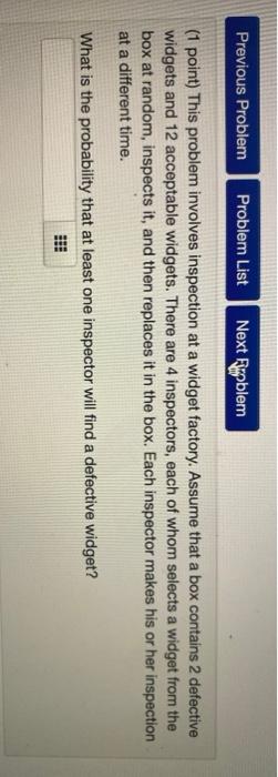 Solved Previous Problem Problem List Next Froblem (1 point) | Chegg.com Solved Previous Problem Problem List Next Froblem (1 point) | Chegg.com