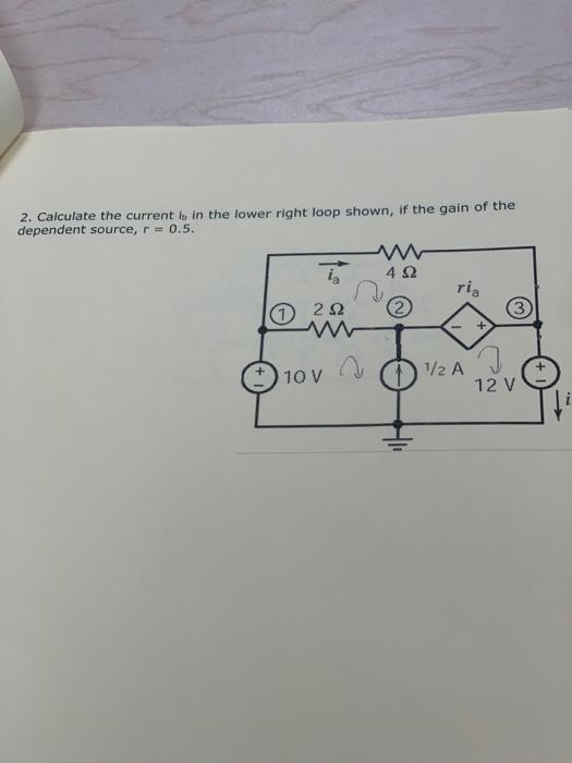 Solved 2. Calculate the current loin the lower right loop | Chegg.com