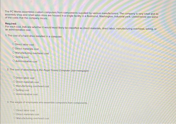 Solved The PC Works assembles custom computers from | Chegg.com