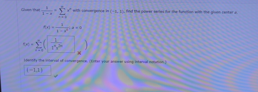 Solved Given that 11-x=∑n=0∞xn ﻿with convergence in (-1,1), | Chegg.com