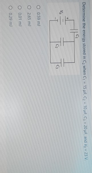 Solved Determine the energy stored in C2 when C4 = 15 MF, C2 | Chegg.com