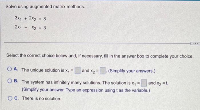 Solved Solve using augmented matrix methods. | Chegg.com