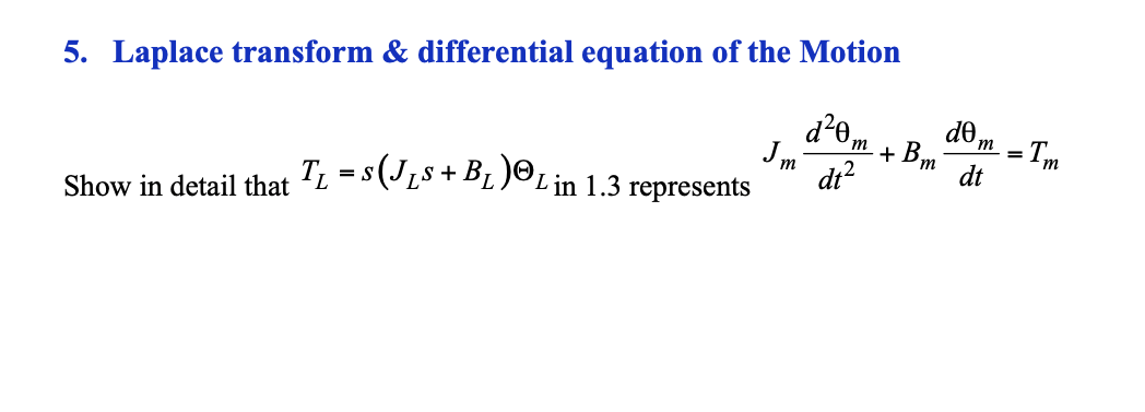 Solved Laplace transform & differential equation of the | Chegg.com