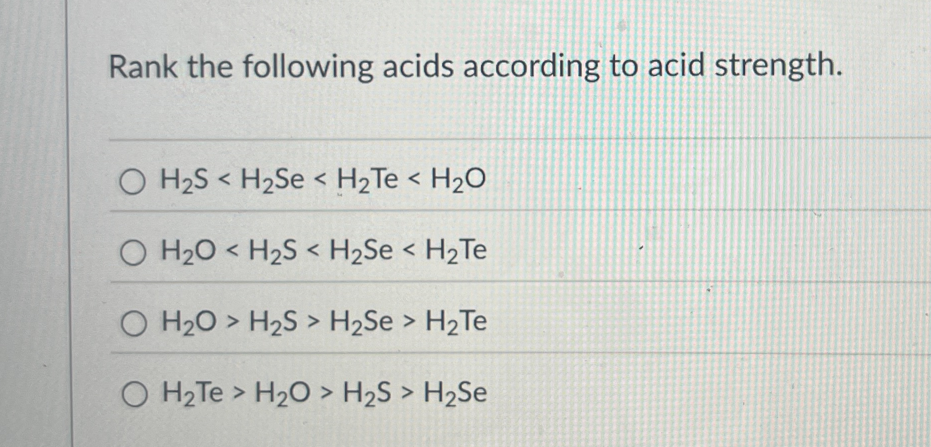 Solved Rank the following acids according to acid | Chegg.com