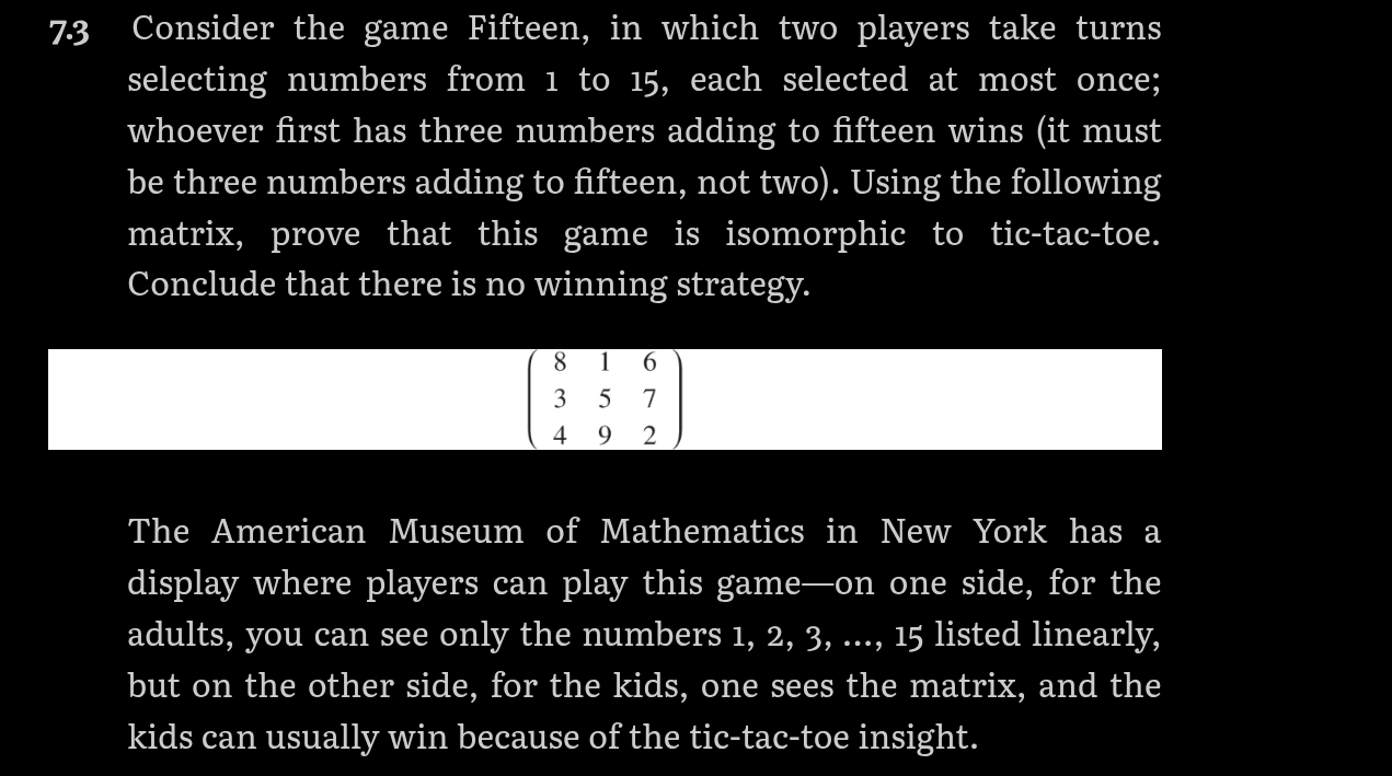 Solved 7.3 ﻿Consider the game Fifteen, in which two players | Chegg.com