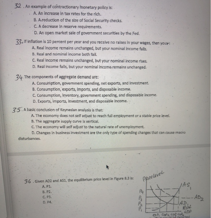Solved 32. An example of contractionary monetary policy.is: | Chegg.com