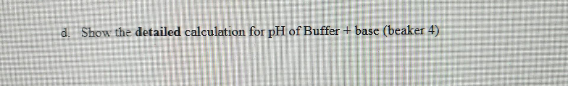Solved 4. For each beaker, calculate the expected | Chegg.com