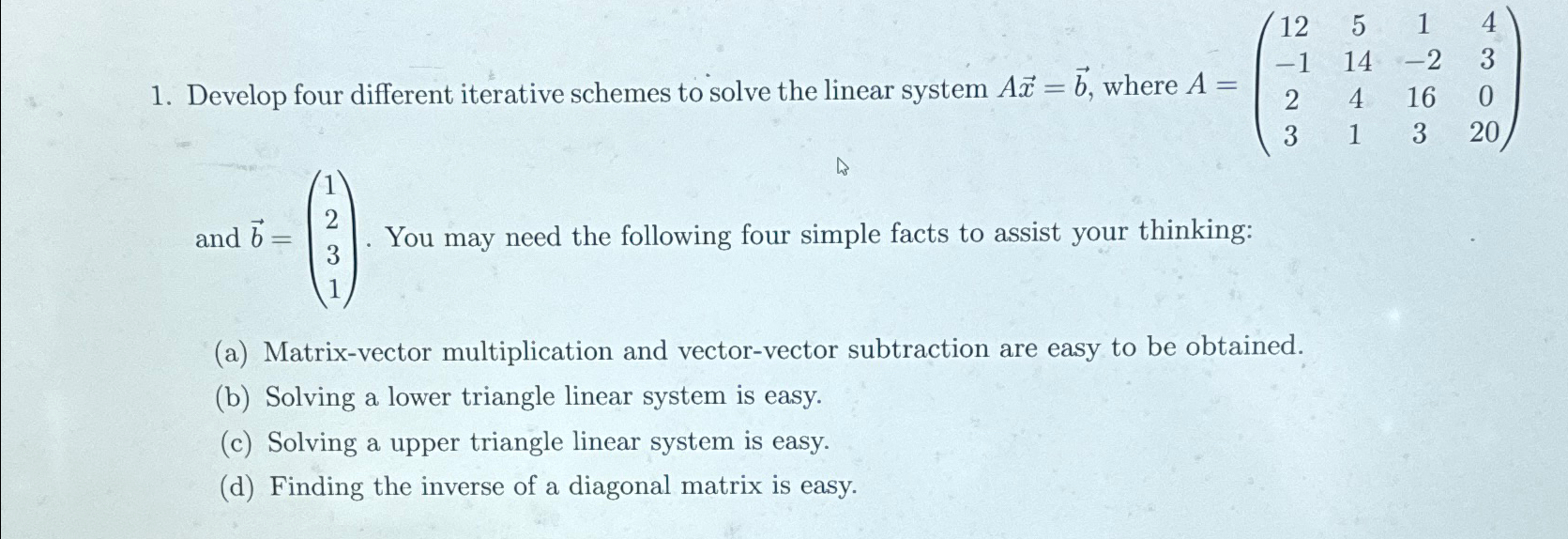 Solved Develop four different iterative schemes to solve the | Chegg.com