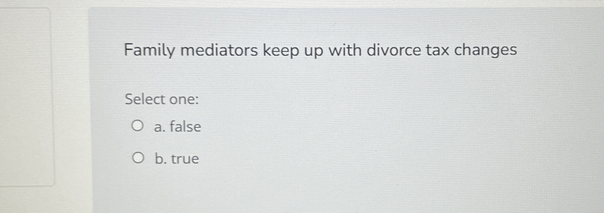Solved Family mediators keep up with divorce tax | Chegg.com