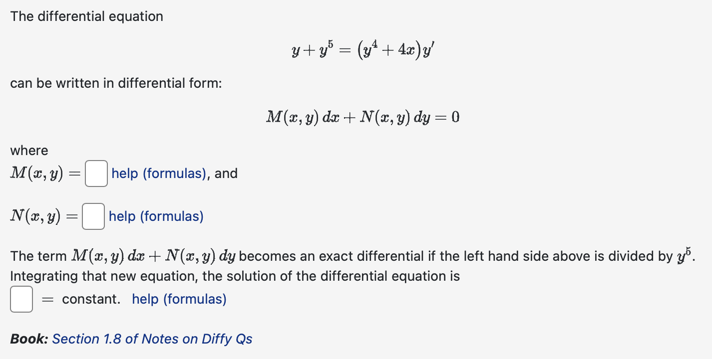 Solved The term M(x,y)dx+N(x,y)dy ﻿becomes an exact | Chegg.com
