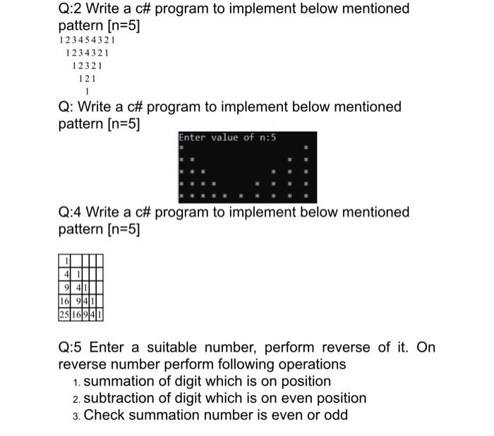 Solved Q:2 Write a c\# program to implement below mentioned | Chegg.com Solved Q:2 Write a c\# program to implement below mentioned | Chegg.com