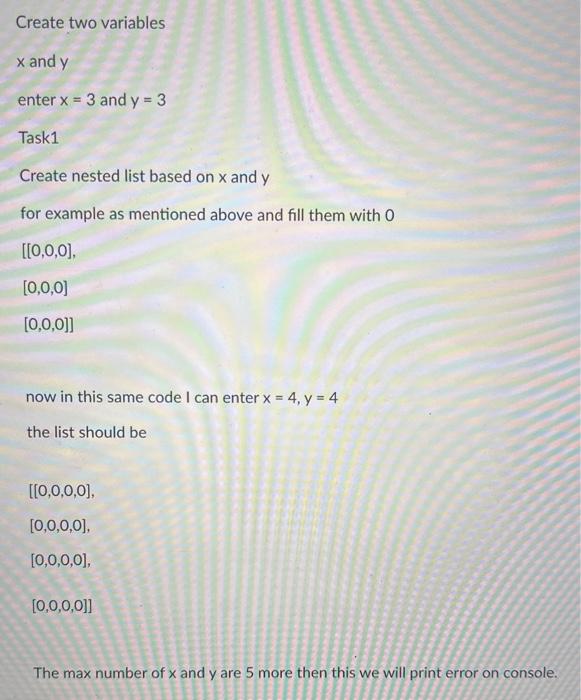 Solved enter x=3 and y=3 Task1 Create nested list based on x | Chegg.com
