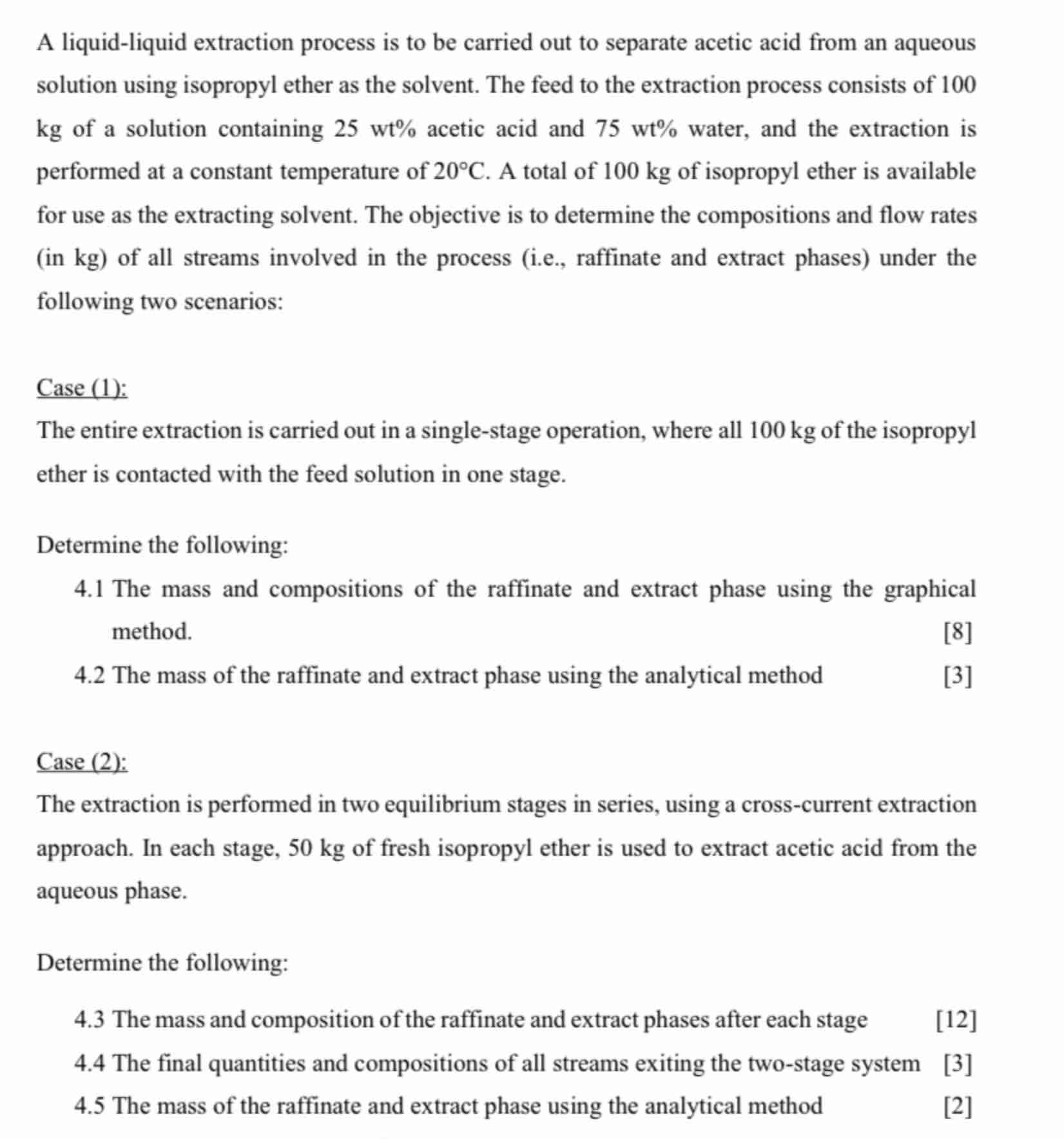 Solved A liquid-liquid extraction process is to be carried | Chegg.com