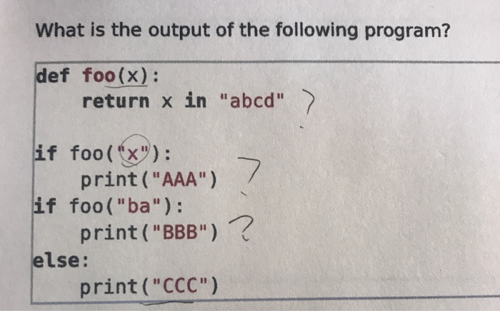 Solved What is the output of the following program? def | Chegg.com