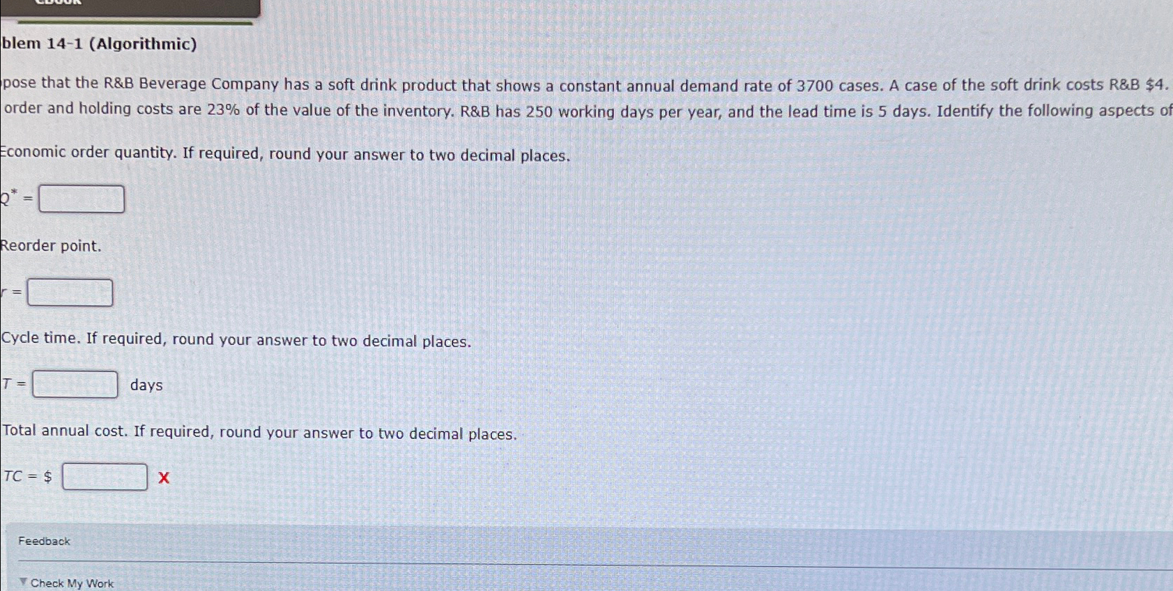 Solved blem 14-1 (Algorithmic)pose that the R&B Beverage | Chegg.com