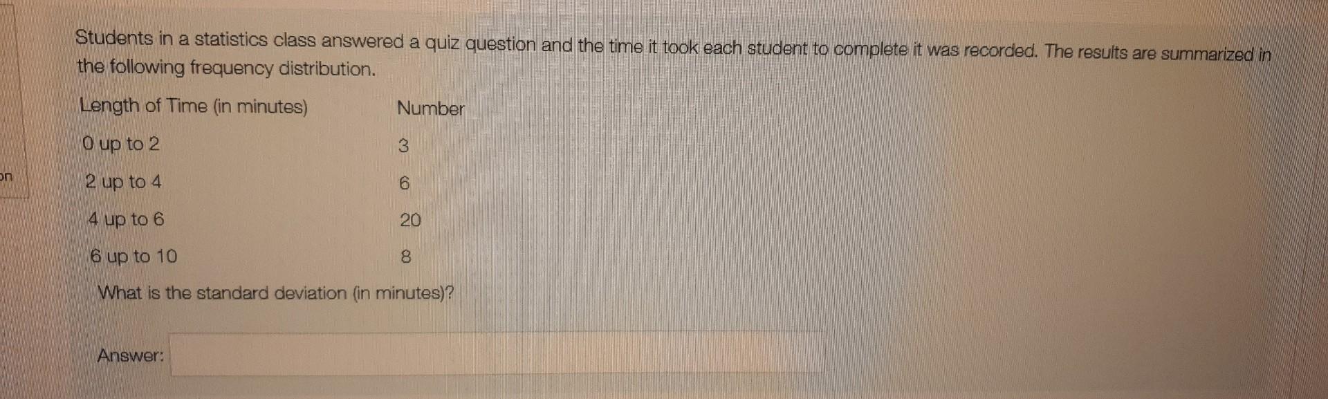 Solved Students in a statistics class answered a quiz | Chegg.com