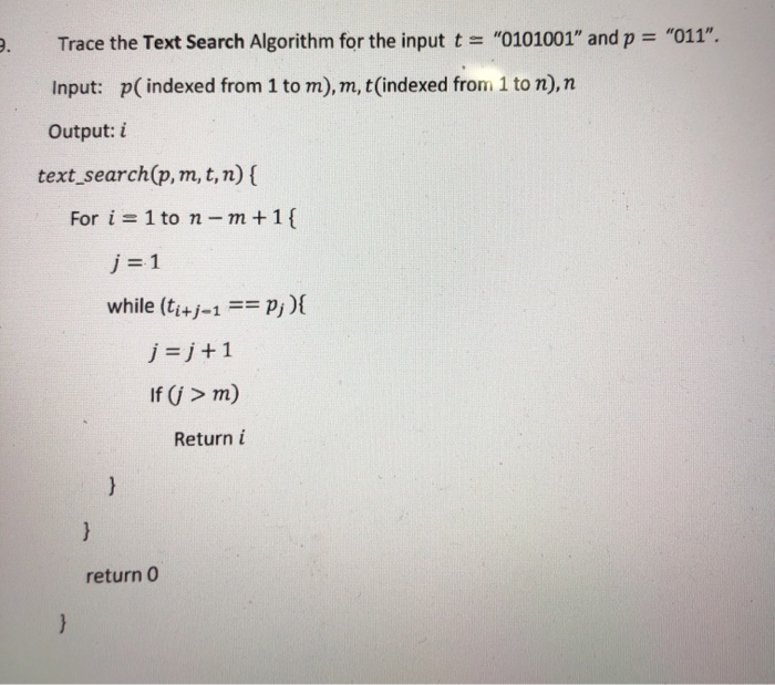 Solved Trace The Text Search Algorithm For The Input T