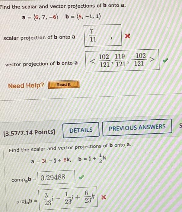 Solved Find the scalar and vector projections of b onto a. | Chegg.com