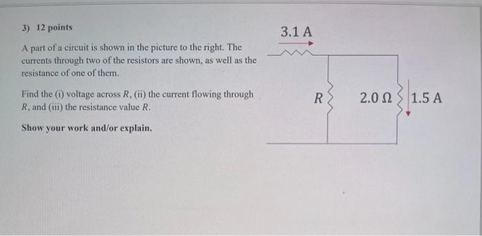 Solved 3) 12 points A part of a circuit is shown in the | Chegg.com