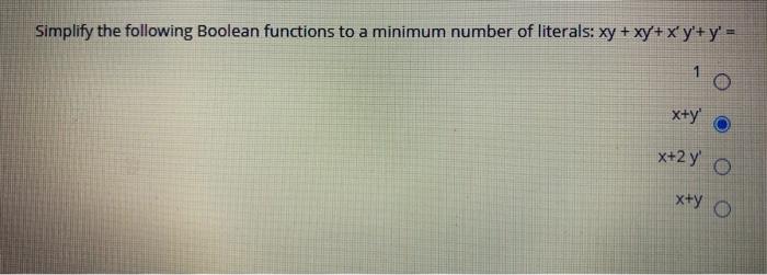 Solved Simplify the following Boolean functions to a minimum | Chegg.com