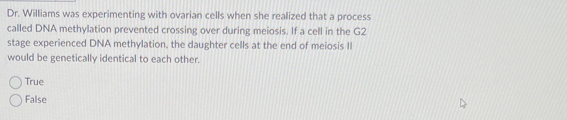 Solved Dr. ﻿Williams was experimenting with ovarian cells | Chegg.com